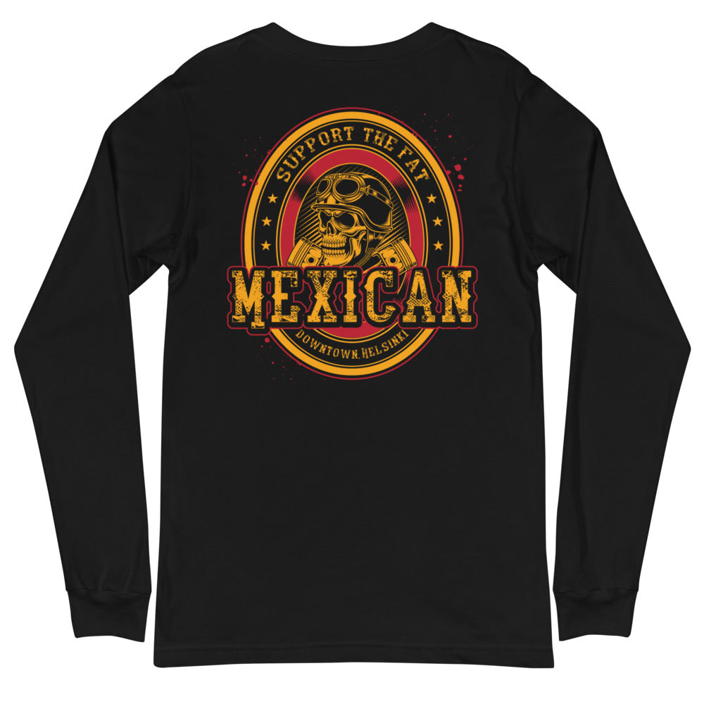 Support The Fat Mexican Long Sleeve Tee – SYLB Helsinki Downtown